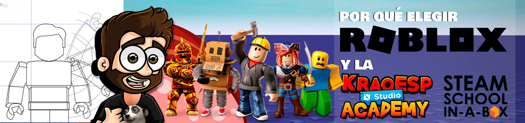 Por qué Roblox - KRAOESP Roblox Studio Academy